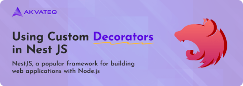 Using NestJS Custom Decorator - New Updated Guide
